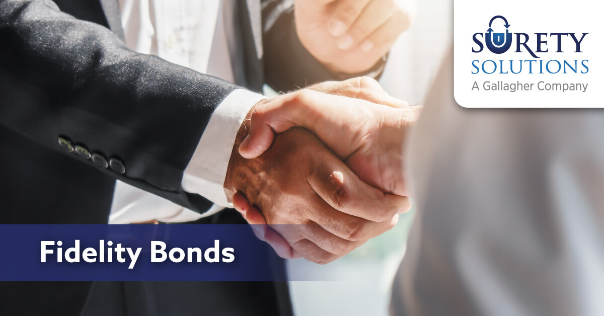 Fidelity Bonds | Business Service Bonds | Employee Dishonesty Bonds