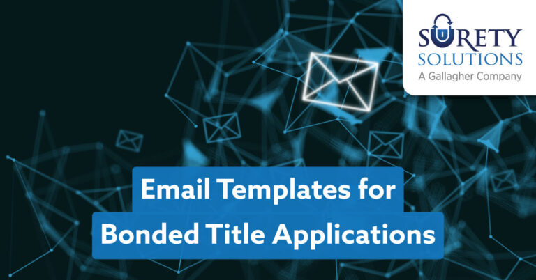 Email Templates for Bonded Title Applications - Surety Solutions, A ...